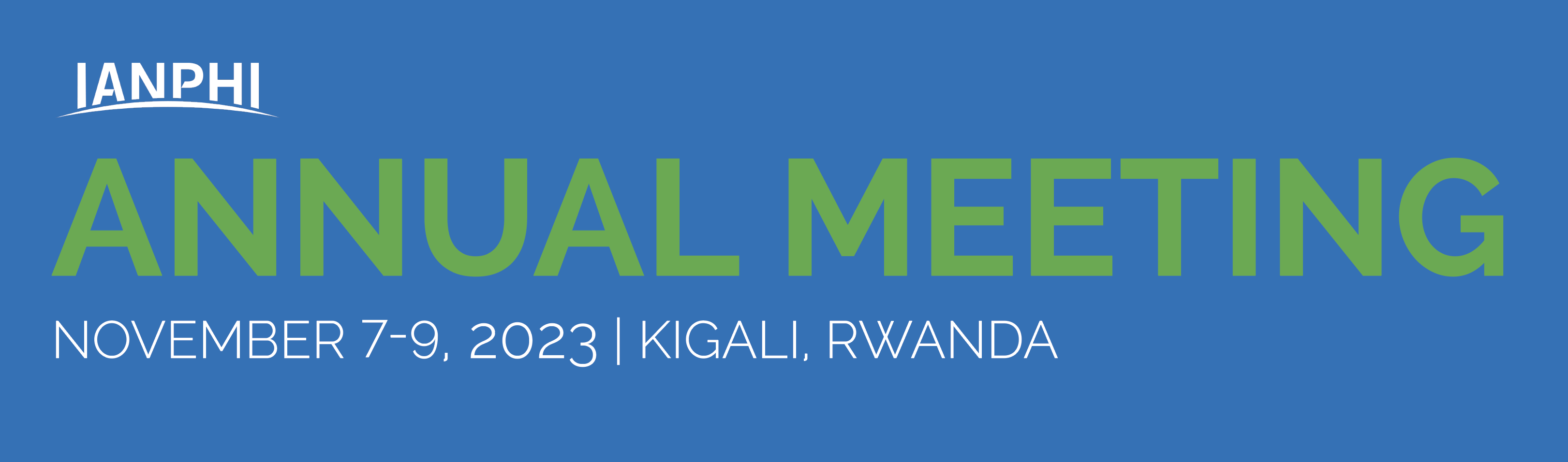 2024 IANPHI Annual Meeting | Advancing Public Health, Resilience, and Sustainability | IANPHI